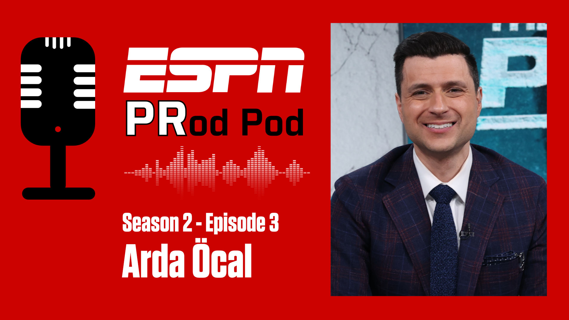 ESPN PRod Pod: Welcome To Arda Öcal's Multiverse Of Experiences - ESPN ...